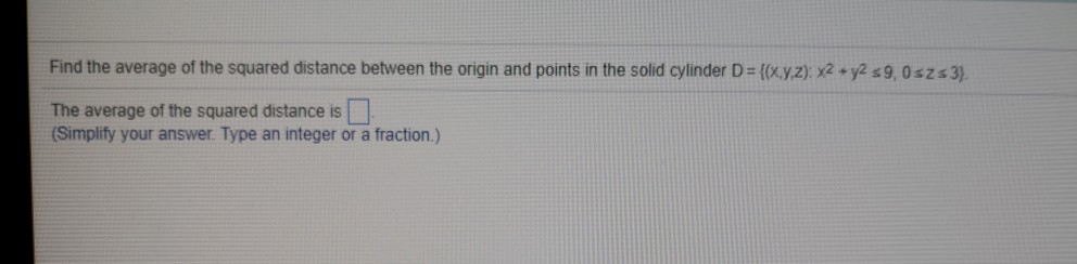 Solved Find the average of the squared distance between the | Chegg.com