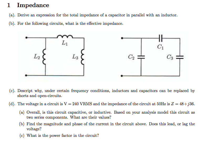 Solved Derive an expression for the total impedance of a | Chegg.com