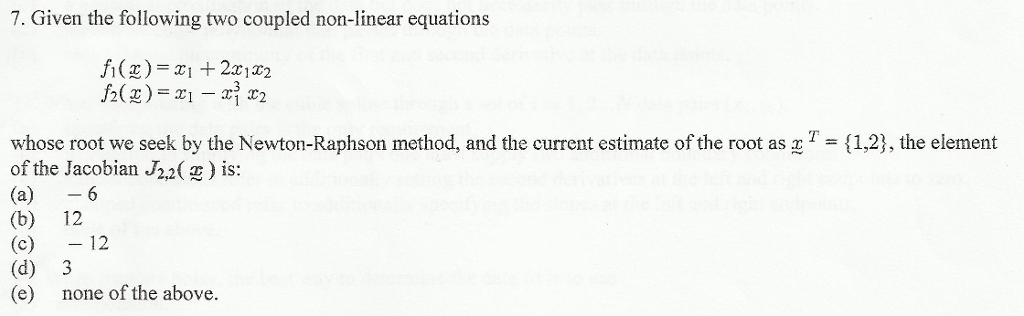 Solved Given the following two coupled non-linear equations | Chegg.com