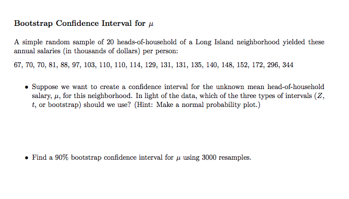 Solved Bootstrap Confidence Interval for μ A simple random | Chegg.com