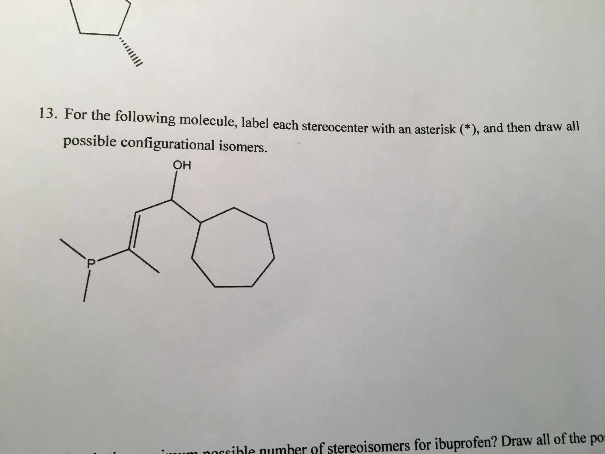 Solved For the following molecule, label each stereocenter | Chegg.com