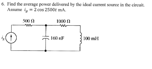 Solved Find the average power delivered by the ideal current | Chegg.com