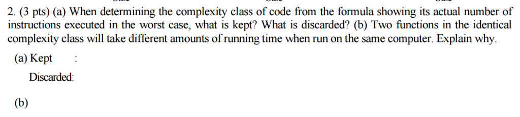 Solved (a) When determining the complexity class of code | Chegg.com