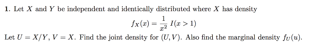 Solved 1. Let X and Y be independent and identically | Chegg.com