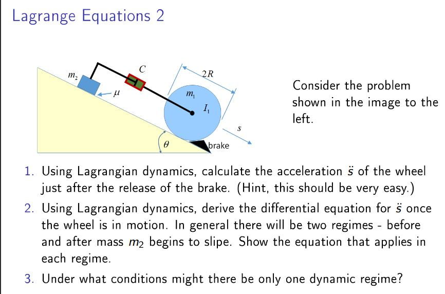 Lagrange Equations 2 m. Consider the problem shown in | Chegg.com