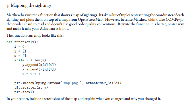 Solved 3: Mapping the sightings Matthew has written a | Chegg.com