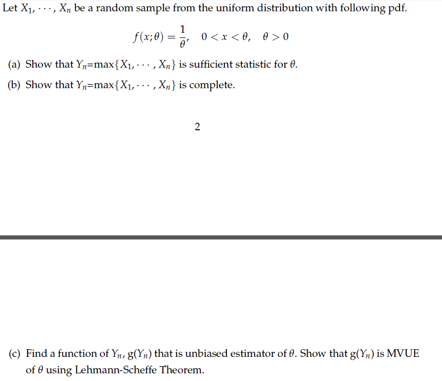 Solved Let X_1, ..., X_n be a random sample from the uniform | Chegg.com