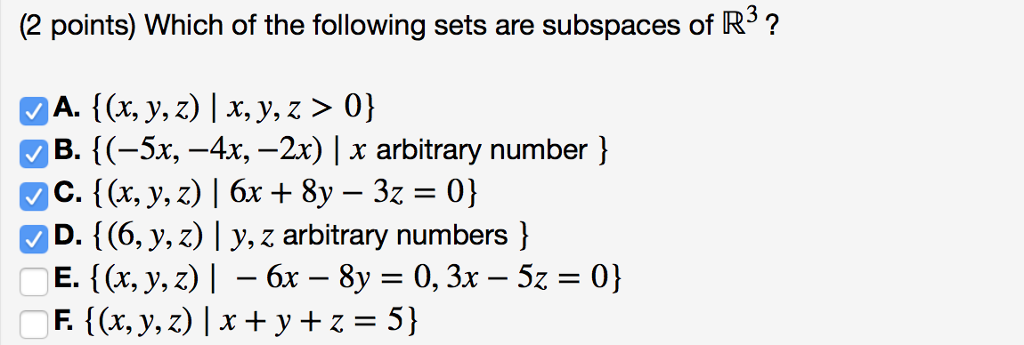 Solved (2 points) Which of the following sets are subspaces | Chegg.com