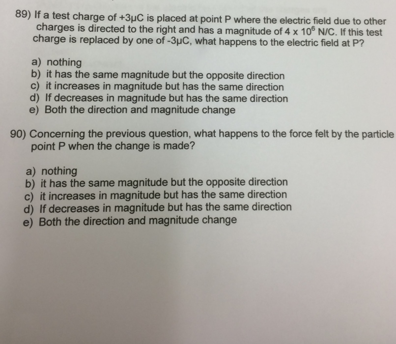 Solved If a test charge of +3muC is placed at point P where | Chegg.com