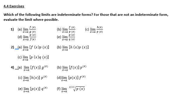 Which of the following limits are indeterminate | Chegg.com