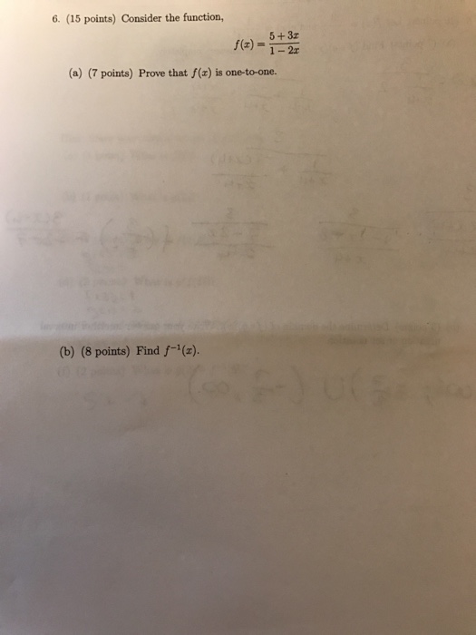 Solved Consider the function, f(x = 5 + 3x)/1 - 2xProve that | Chegg.com
