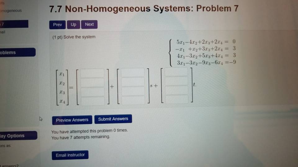 Solved 7.7 Non-Homogeneous Systems: Problem 7 mogeneous 7 | Chegg.com