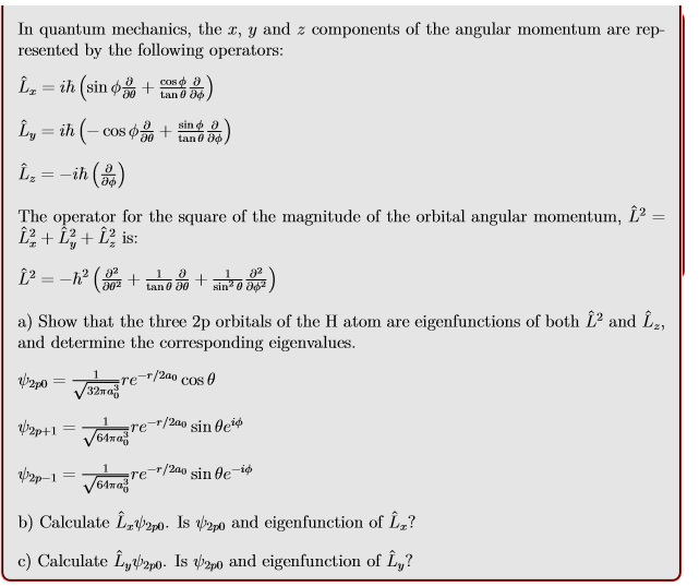 Solved In quantum mechanics, the x, y and z components of | Chegg.com