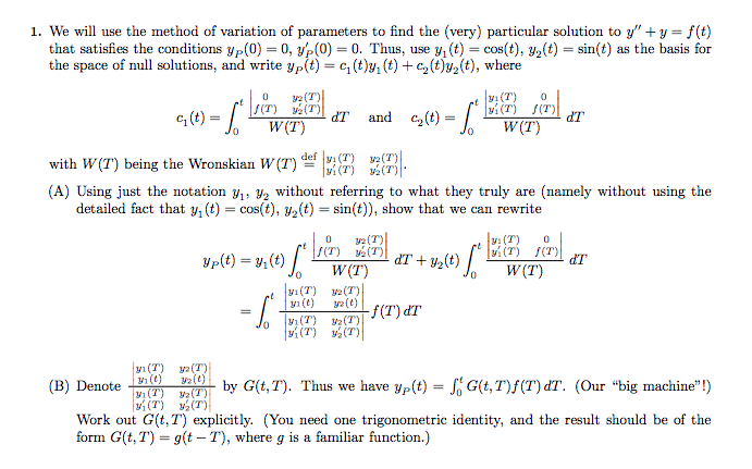 1. We wil use the method of variation of parameters | Chegg.com