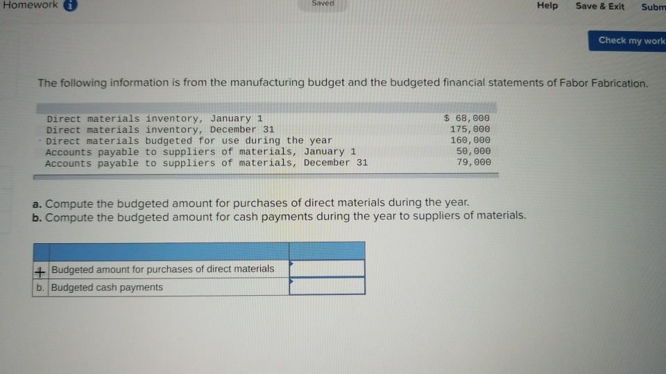Solved Homework Saved Help Save & Exit Subm Check my work | Chegg.com