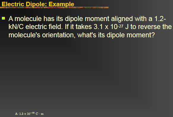 Solved Electric Dipole: Example A molecule has its dipole | Chegg.com