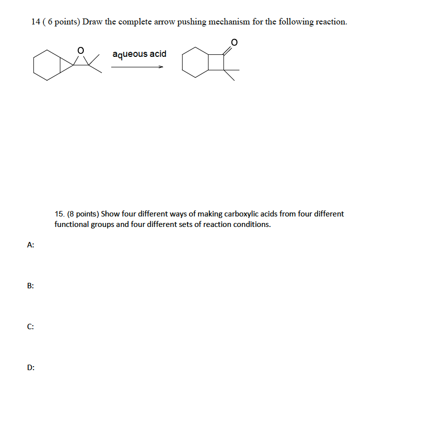 Solved Draw the complete arrow pushing mechanism for the | Chegg.com