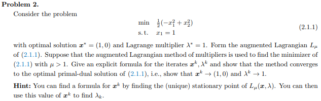 Solved Problem 2 Consider the problem with optimal solution | Chegg.com