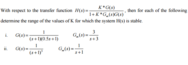 Solved With respect to the transfer function H(s) = | Chegg.com