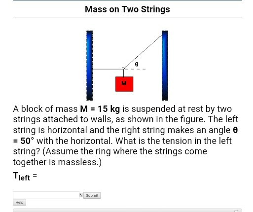 Solved Mass on Two Strings A block of mass M 15 kg is | Chegg.com