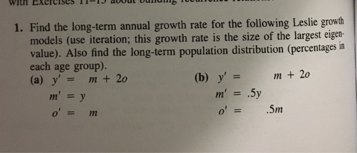Solved With Exercises 1. Find the long-term annual growth | Chegg.com