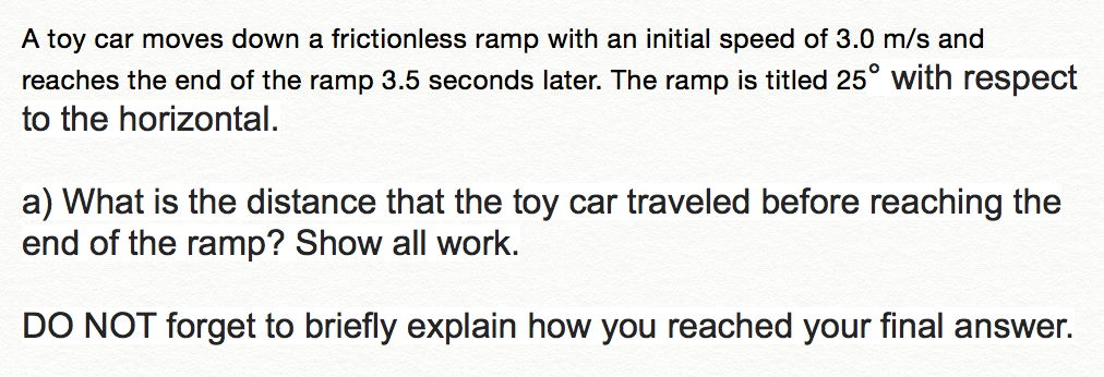 Solved A toy car moves down a frictionless ramp with an | Chegg.com