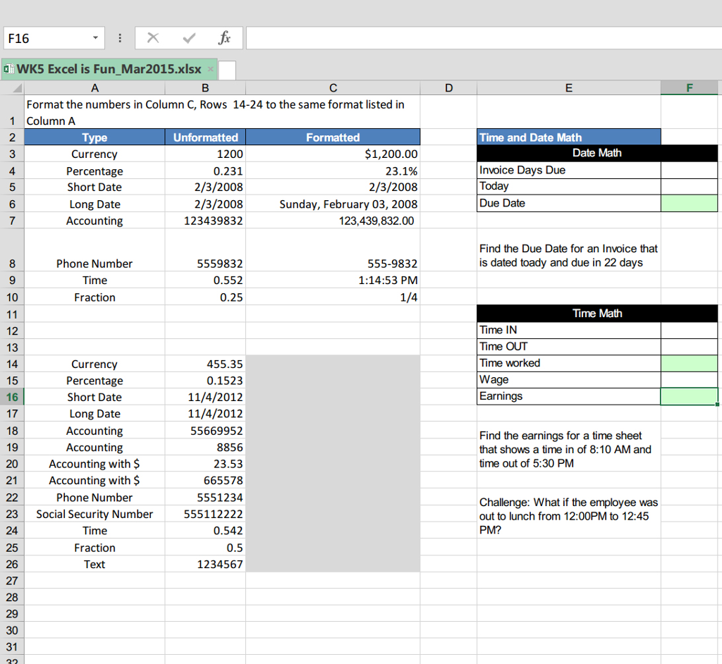 Solved F16 WK5 Excel is Fun Mar 2015.xlsx Format the numbers | Chegg.com