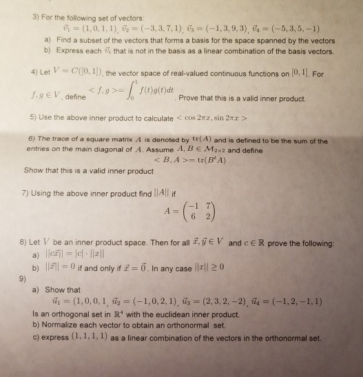 Solved 3) For the following set of vectors a) Find a subset | Chegg.com