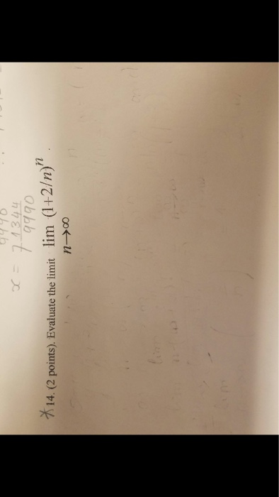 Solved Evaluate the limit lim_n rightarrow infinity (1 + | Chegg.com