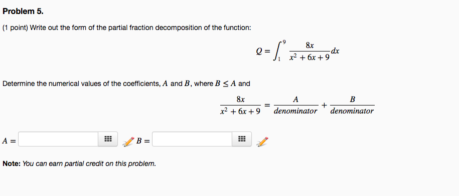 Solved Write out the form of the partial fraction | Chegg.com