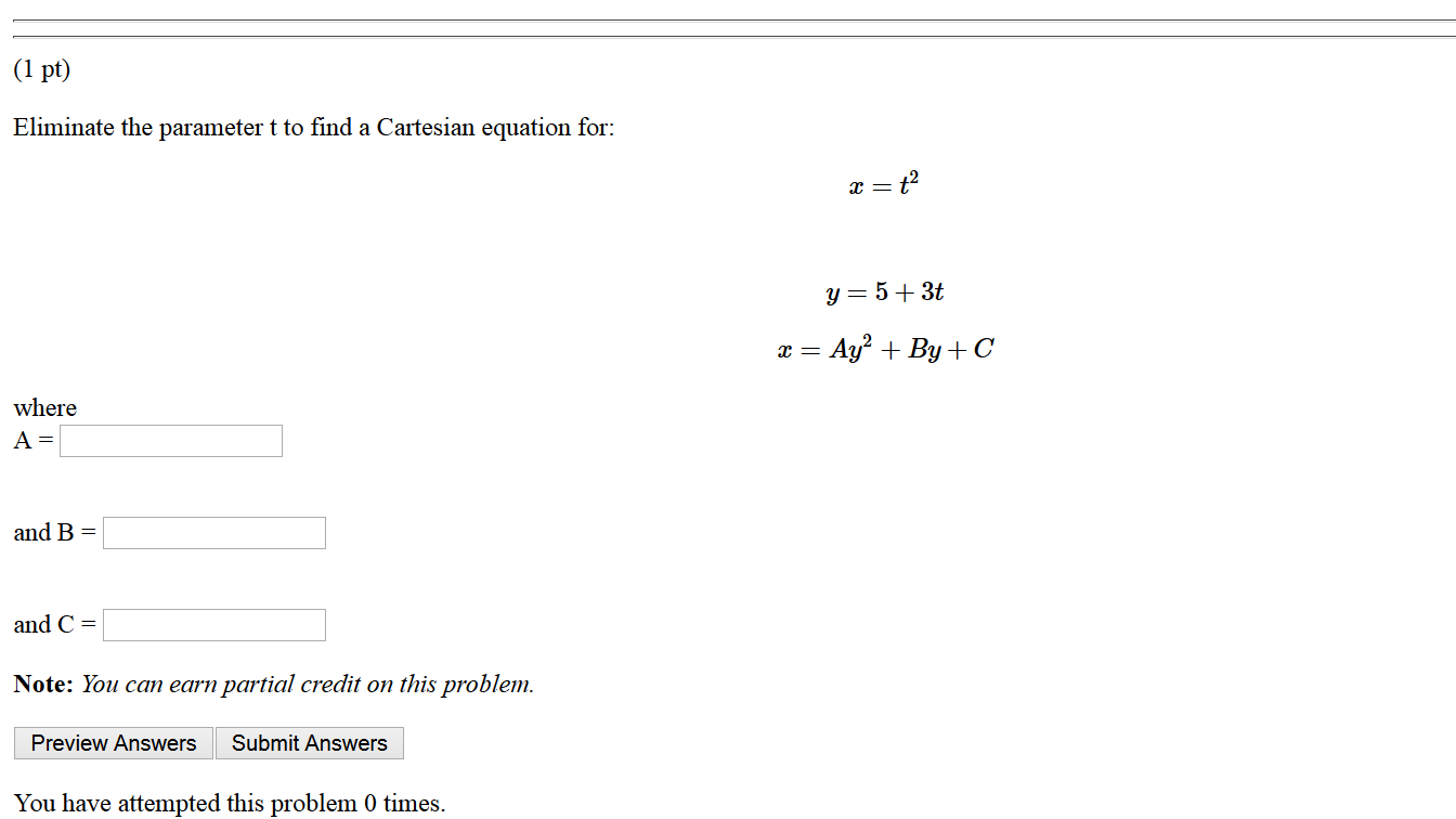 Solved Eliminate The Parameter T To Find A Cartesian