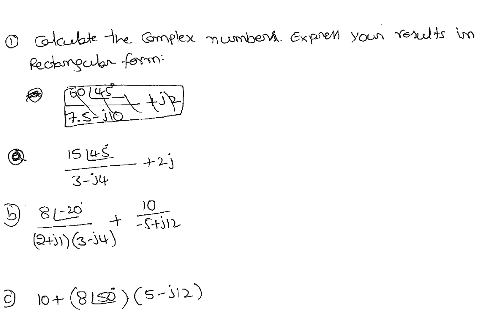 Solved Calculate the complex numbers. Express your results | Chegg.com