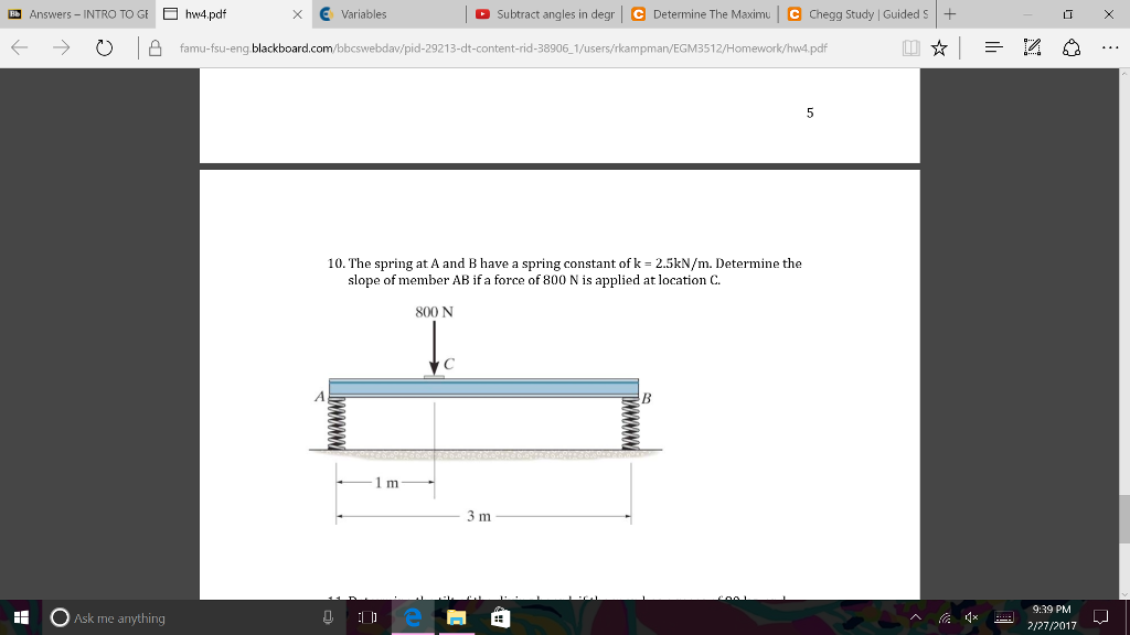 Solved The spring at A and B have a spring constant of k = | Chegg.com