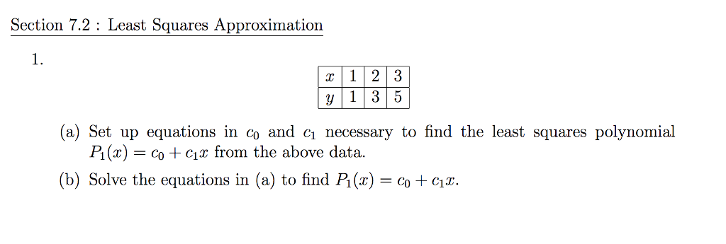 Solved Section 7.2: Least Squares Approximation 1 2 3 a) Set | Chegg.com