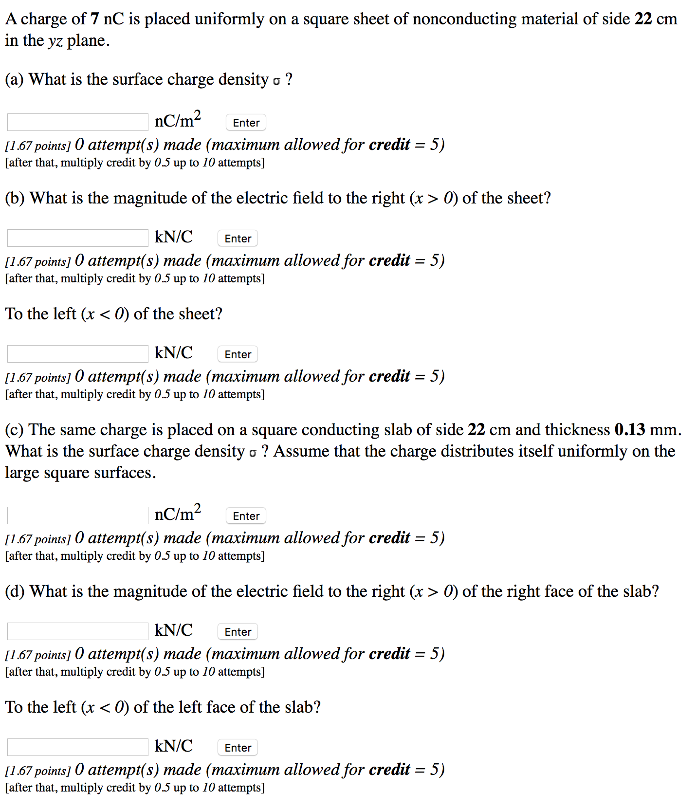Solved A charge of 7 nC is placed uniformly on a square | Chegg.com