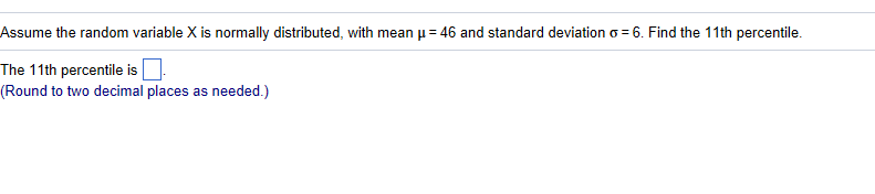 Solved Assume the random variable X is normally distributed, | Chegg.com