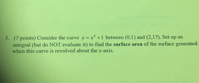 Solved Consider the curve y = x^4 +1 between (0,1) and | Chegg.com
