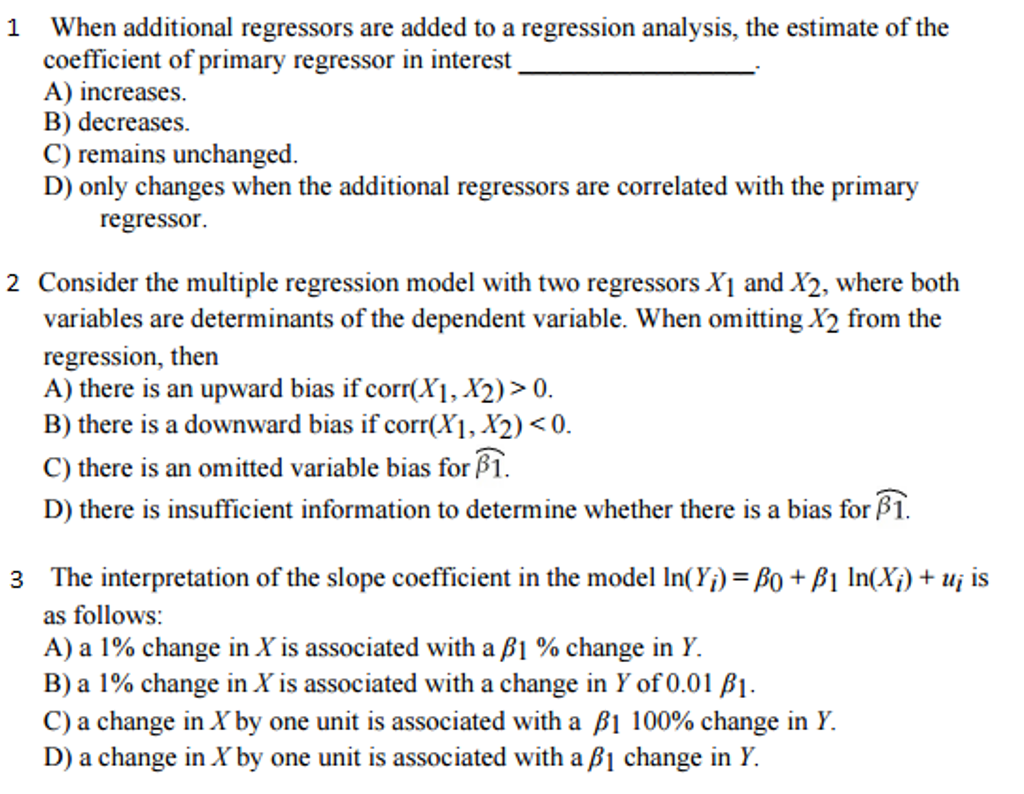 Solved When additional regressors are added to a regression | Chegg.com