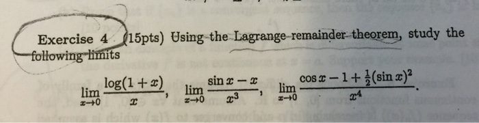 Solved Using the Lagrange remainder-theorem, study the | Chegg.com