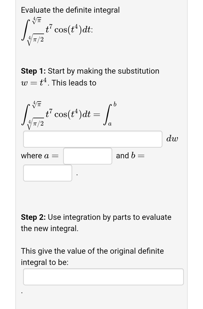 Solved Evaluate the definite integral " cos(t*)dt: Step 1: | Chegg.com