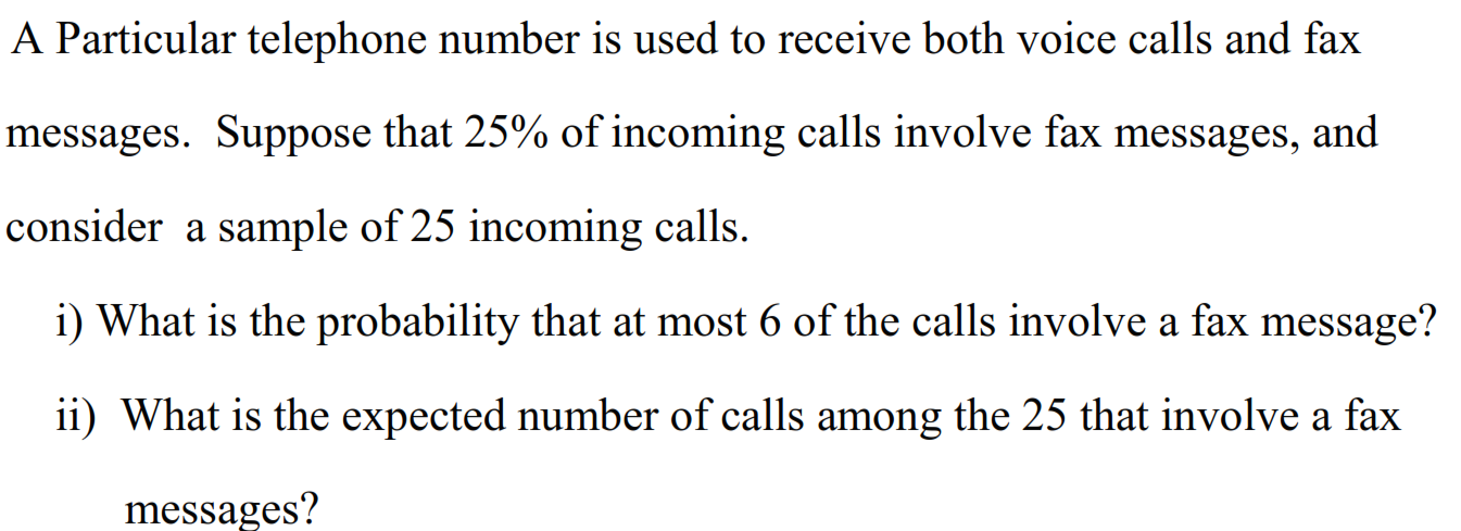 Solved A Particular telephone number is used to receive both | Chegg.com
