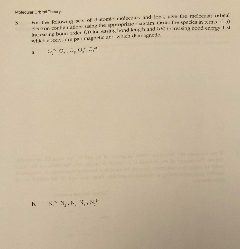 Solved Molecular Orbital Theory 3. For the following sets of | Chegg.com