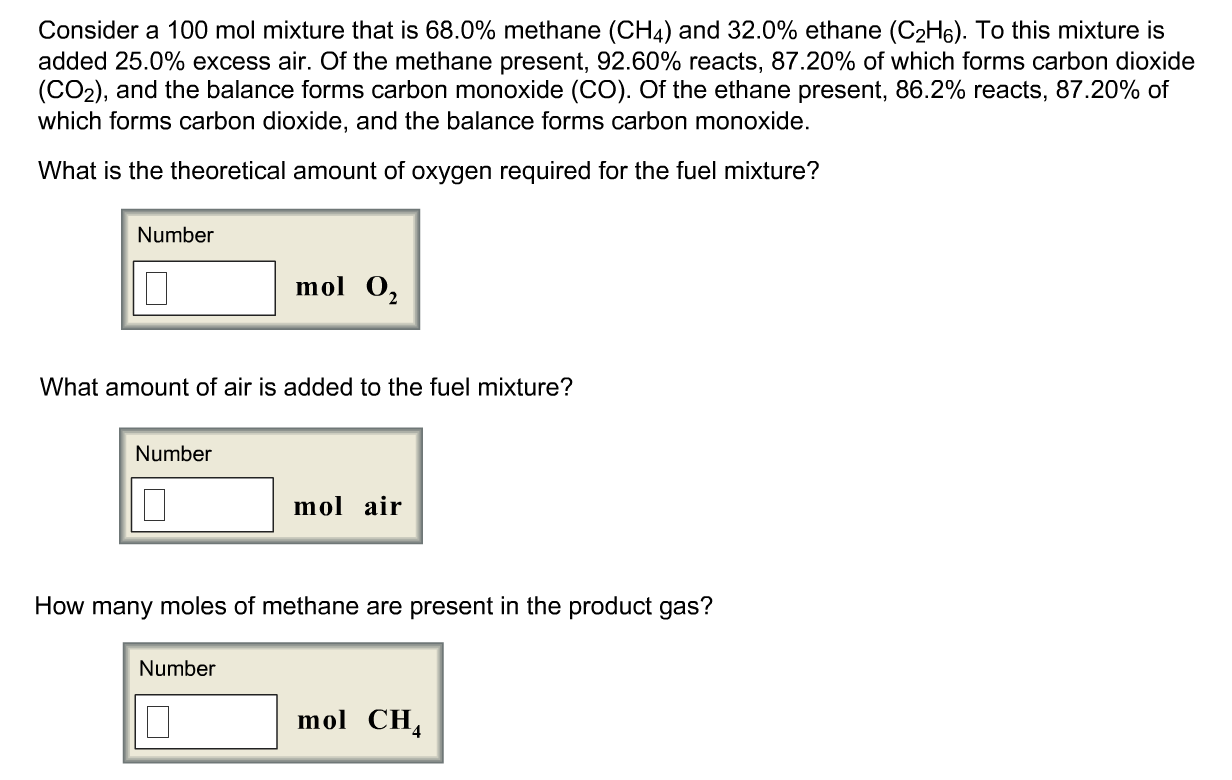 Solved Consider a 100 mol mixture that is 68.0% methane | Chegg.com
