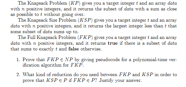 Solved The Knapsack Problem (KP) gives you a target integer | Chegg.com
