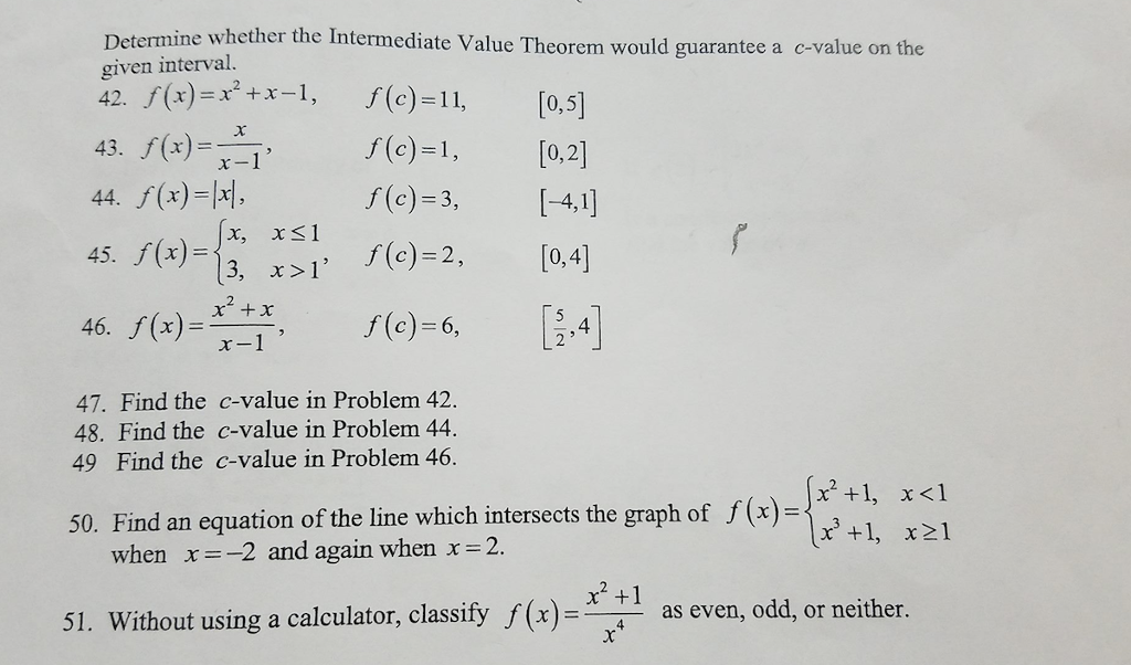 Solved Determine whether the Intermediate Value Theorem | Chegg.com