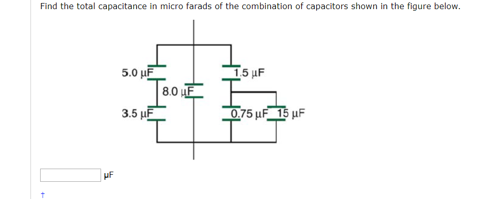 Solved Find the total capacitance in micro farads of the | Chegg.com