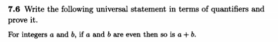 Solved 7.6 Write the following universal statement in terms | Chegg.com