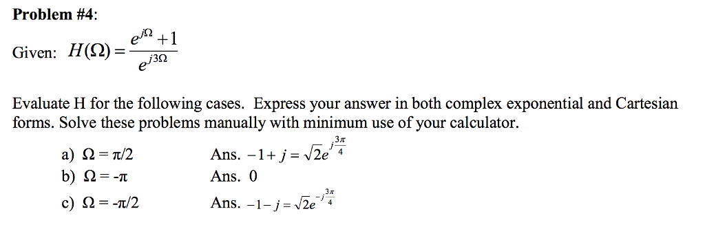 Solved Problem #4: Given: H(Q)= Evaluate H for the following | Chegg.com