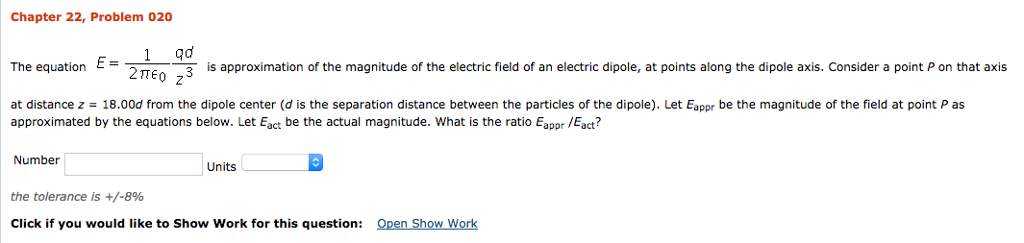 Solved The equation E = 1/2 pi epsilon_0 qd/z^3 is | Chegg.com