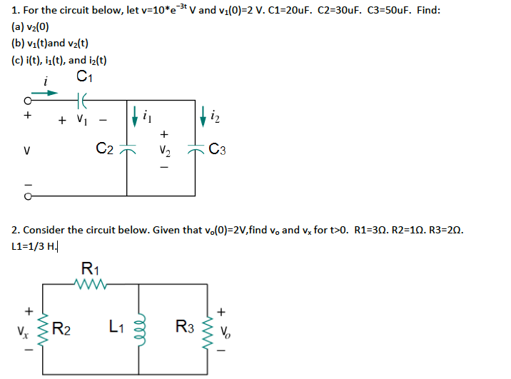Solved Consider the circuit below. Given that V_o(0) = 2V, | Chegg.com